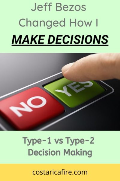 Jeff Bezos Changed How I Make Decisions